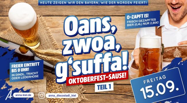 ANNA KIEL : Oans, zwoa, g’suffa… Willkommen zum Wiesn Clubbing!